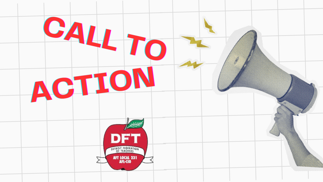 Take Action | Detroit Federation of Teachers